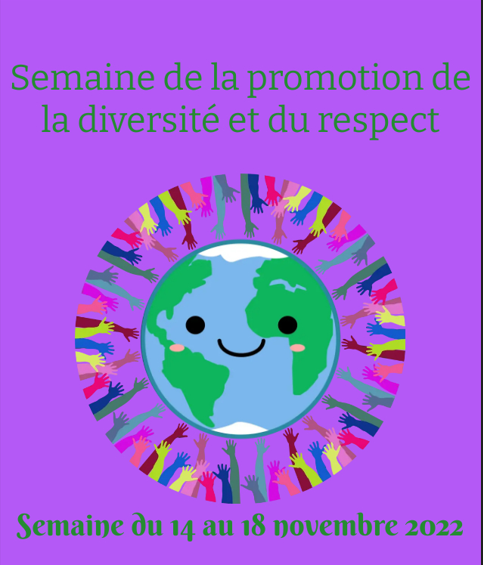 Semaine provinciale de la promotion de la diversité et du respect ...